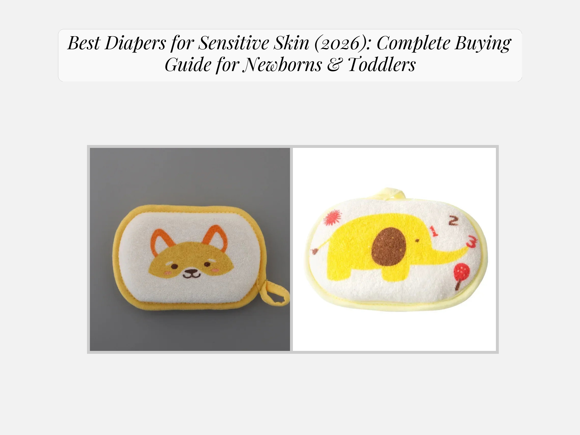 Best diapers for sensitive skin: 2026 Buyer’s Guide – KentDO™ Mom & Baby