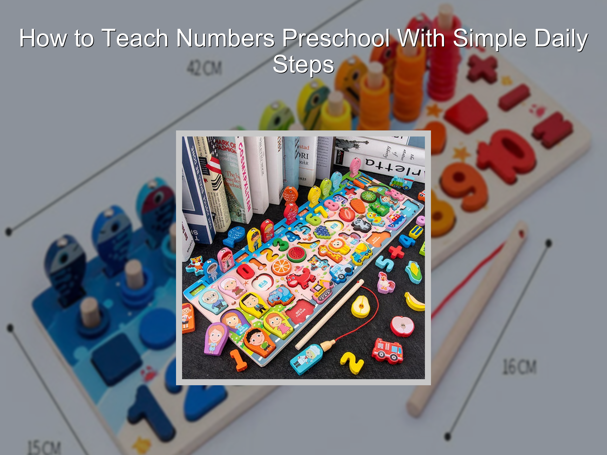 How to Teach Numbers Preschool With Simple Daily Steps – KentDO™ Mom & Baby